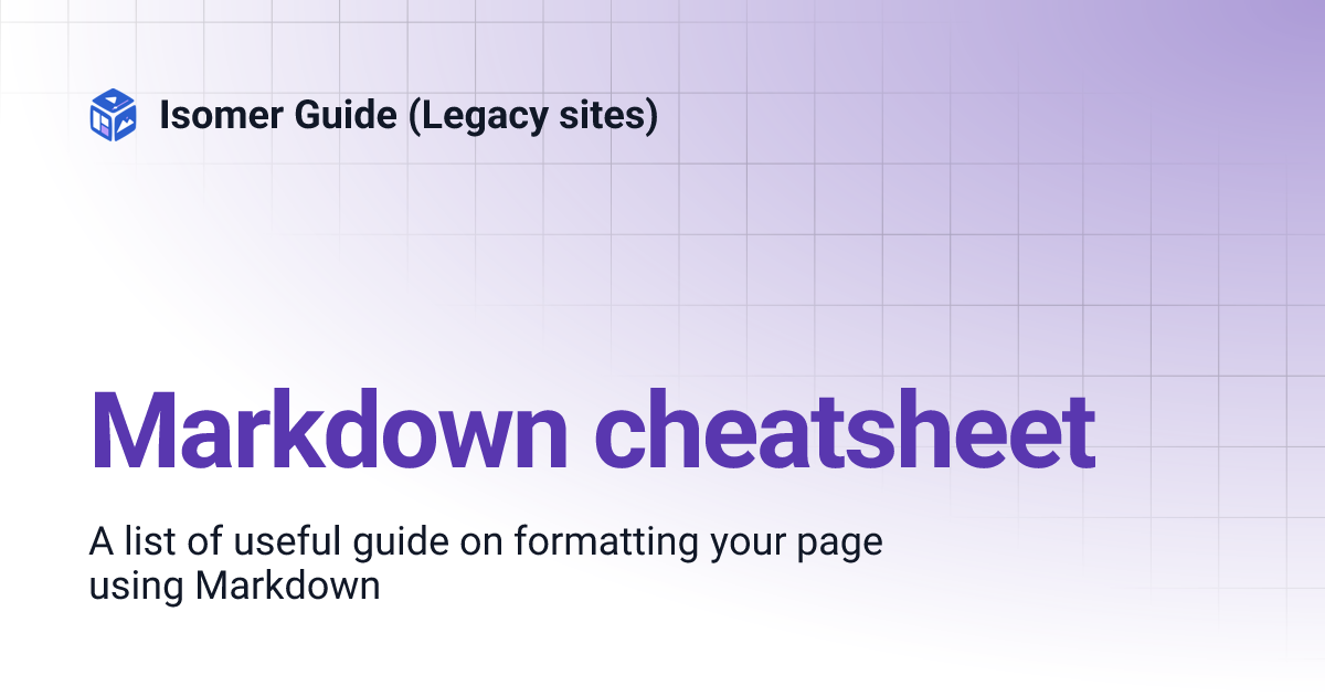 Markdown cheatsheet | Isomer Guide (Legacy sites)
